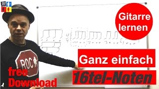 So funktioniert das mit 16tel Noten Gitarre lernen???? - Gitarre Lernen ...